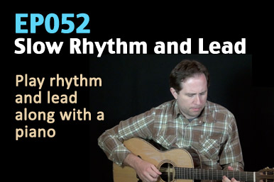 Slow Rhythm and Lead Guitar Lesson - With Piano - EP052