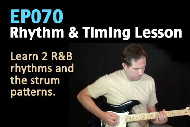 Rhythm and Timing Guitar Lesson - EP070
