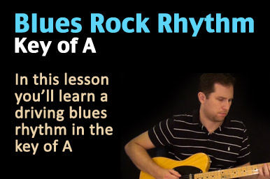 Blues / Rock Rhythm Guitar Lesson (Key of A) - LEG018