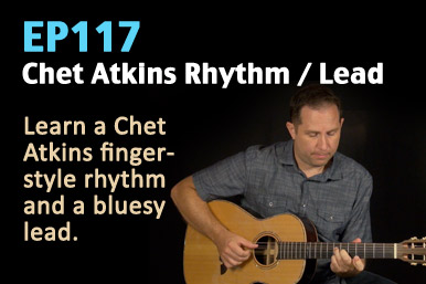 Chet Atkins Fingerstyle Rhythm and Lead - EP117