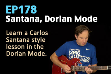 Carlos Santana Style Guitar Lesson - Dorian Mode Guitar Lesson - EP178
