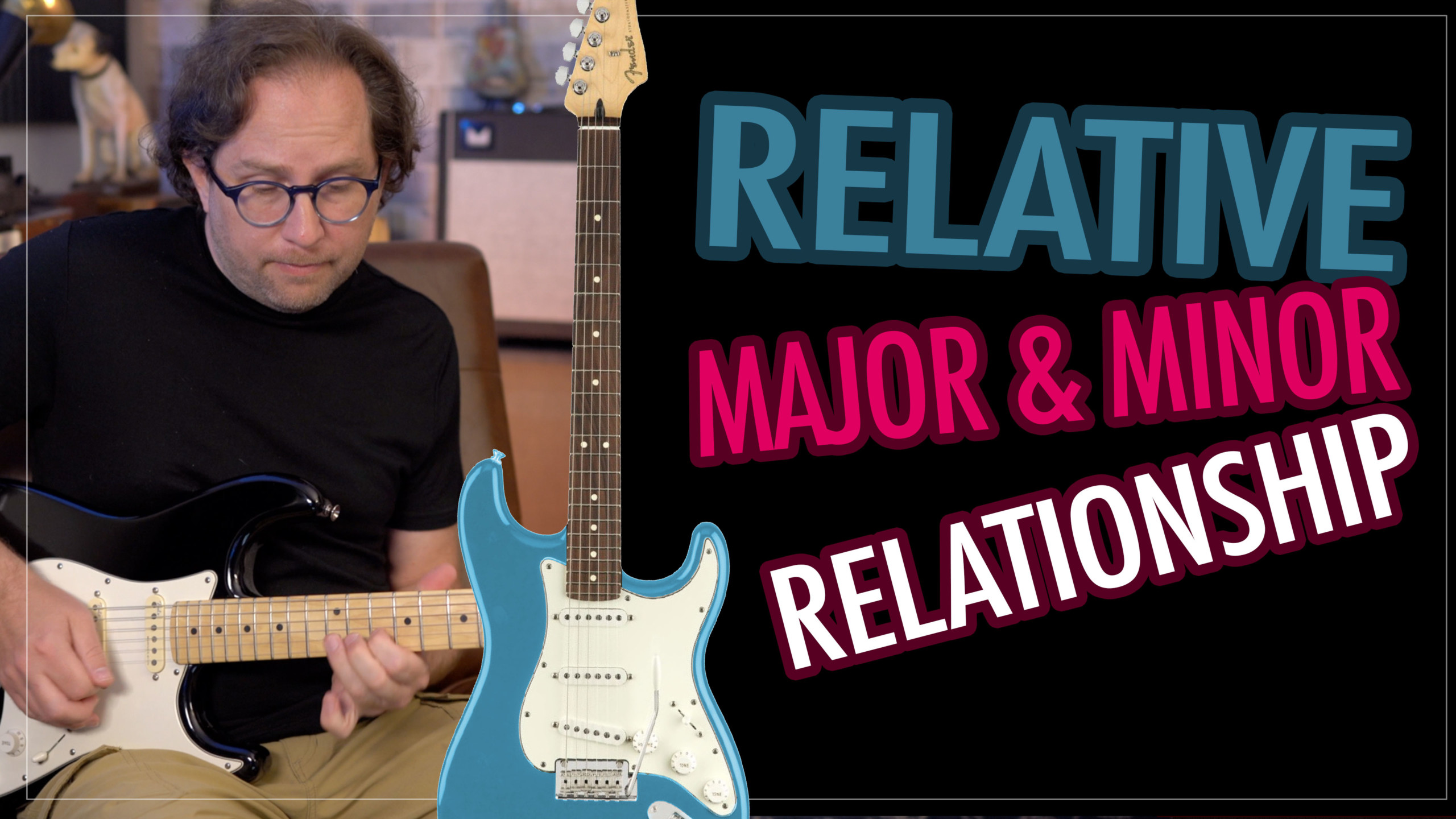 Relative Major and Minor Chord and Scale Relationship - EP417