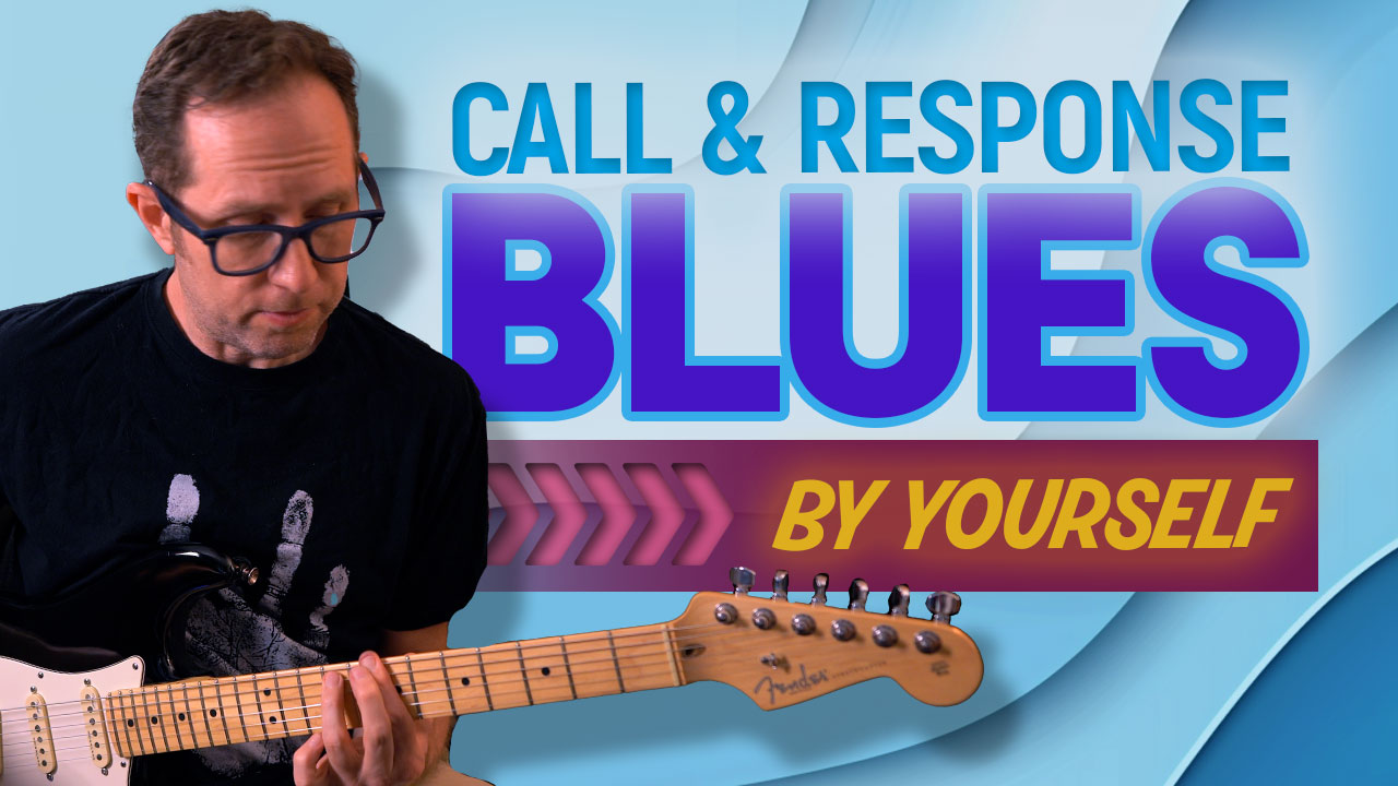 Call & Response Blues that you can play by yourself on guitar - Blues ...